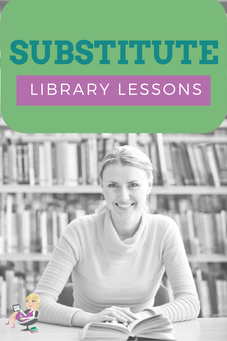 Substitute Lesson Plans - Elementary Librarian